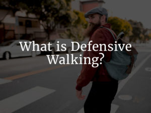 What is Defensive Walking?